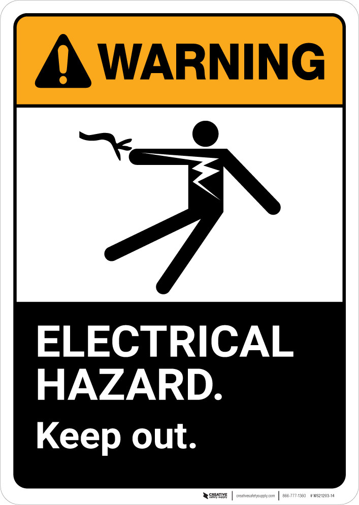 Warning: Electrical Hazard Keep Out with Graphic Portrait ANSI - Wall ...
