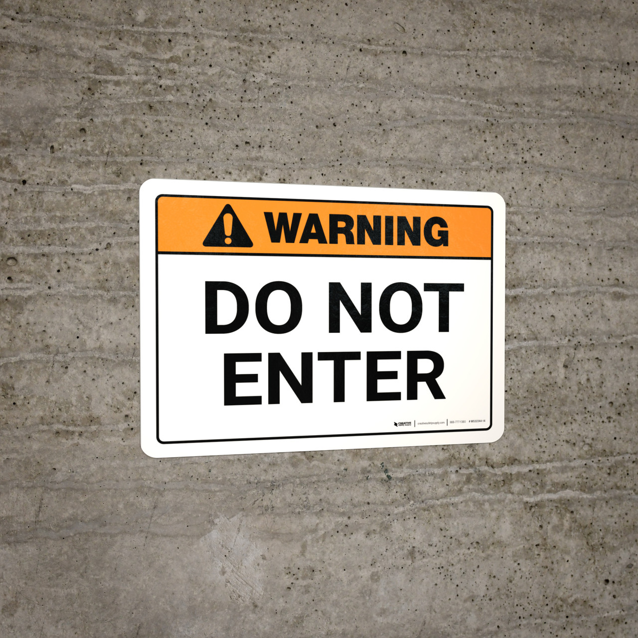 Warning: Do Not Enter Landscape - Wall Sign