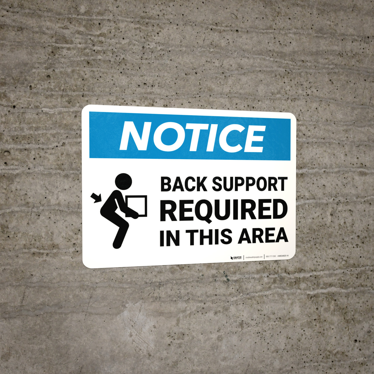 Notice: Back Support Required In This Area Lifting Box With Arrow Icon ...