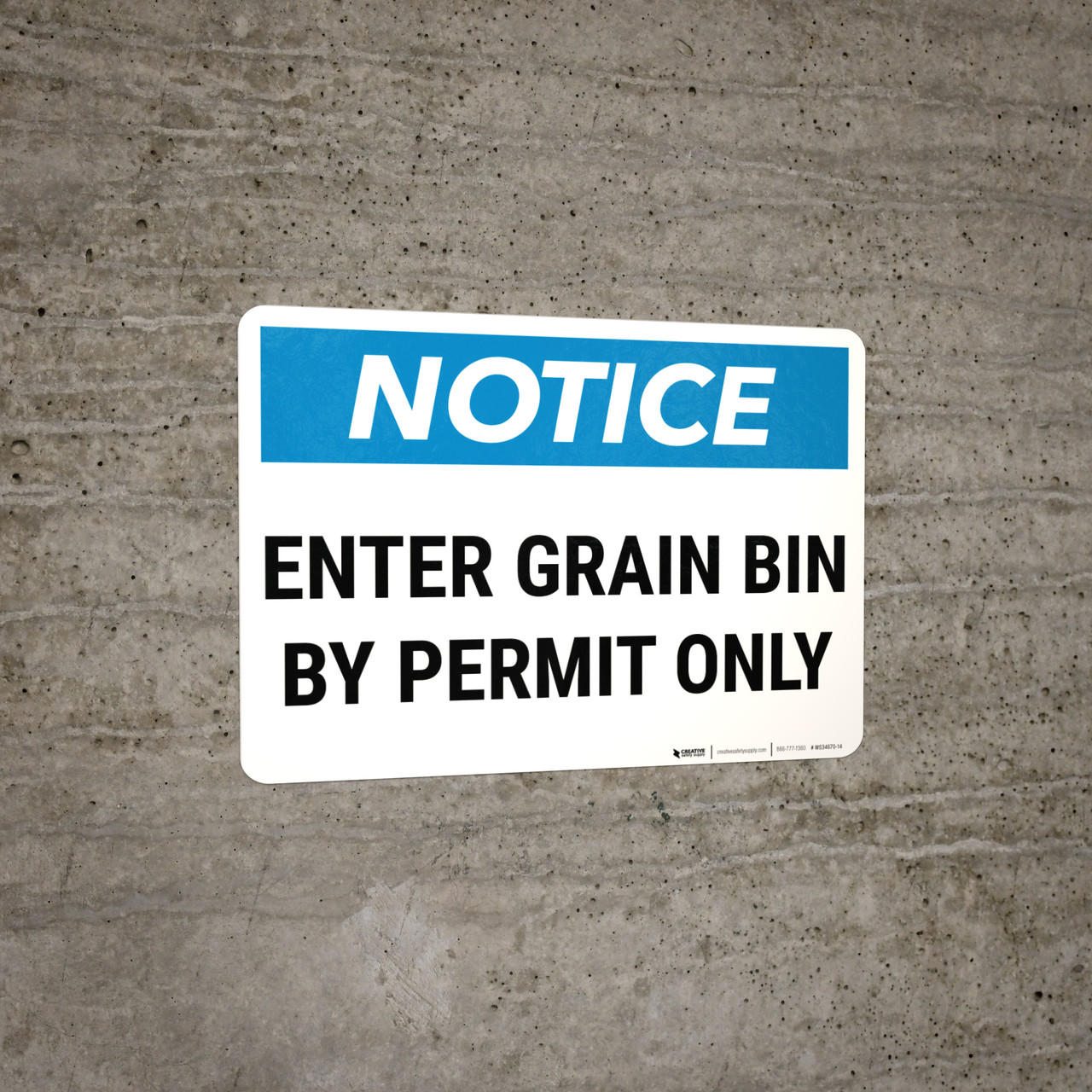 Notice: Enter Grain Bin By Permit Only Landscape - Wall Sign | Creative ...