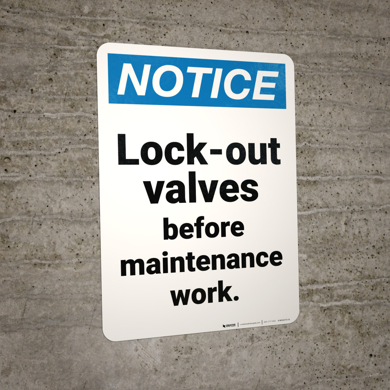 Notice: Lock Out Valves Portrait - Wall Sign