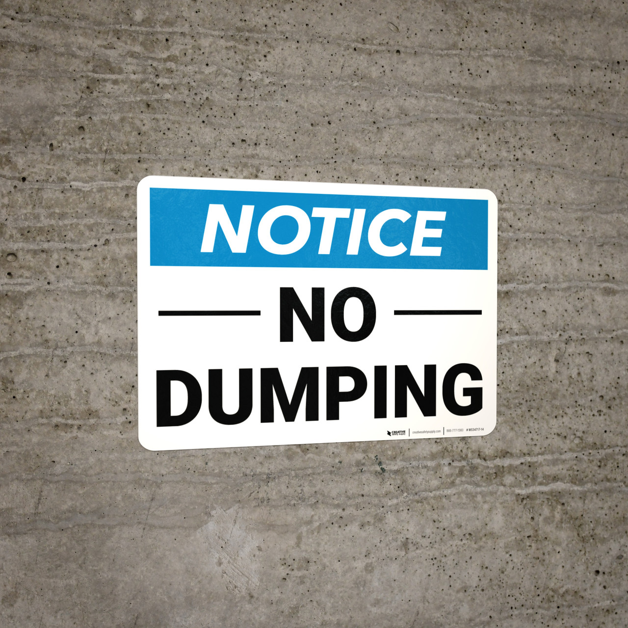 Notice: No Dumping Landscape - Wall Sign | Creative Safety Supply