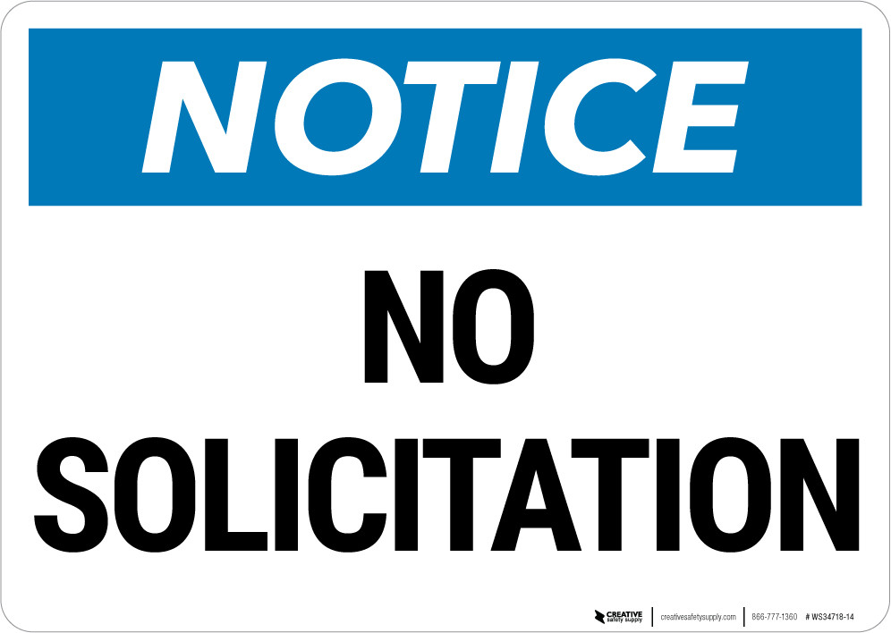 Notice: No Solicitation Landscape - Wall Sign | Creative Safety Supply