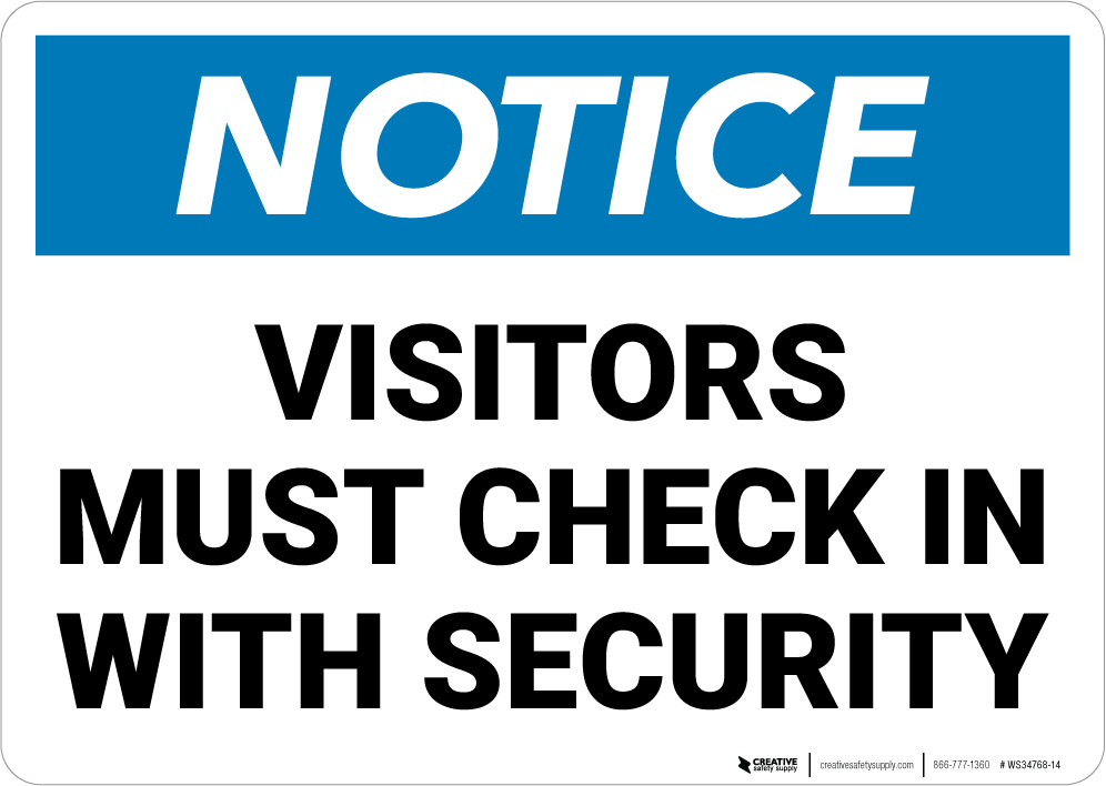 Notice: Visitors Must Check In With Security Landscape - Wall Sign