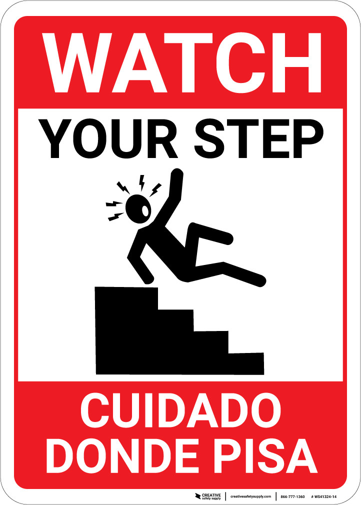 Bilingual Spanish Watch Your Step - Wall Sign | Creative Safety Supply