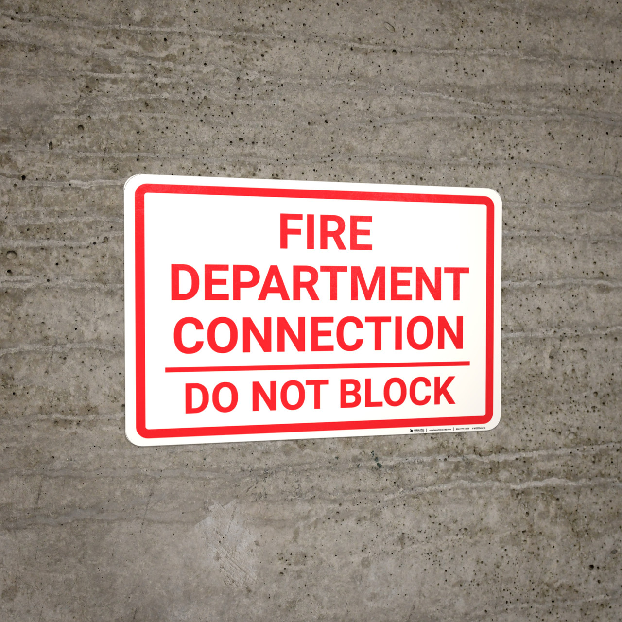 Fire Department Connection Do Not Block White Landscape - Wall Sign ...
