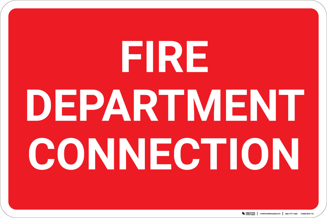 Fire Department Connection Landscape - Wall Sign | Creative Safety Supply