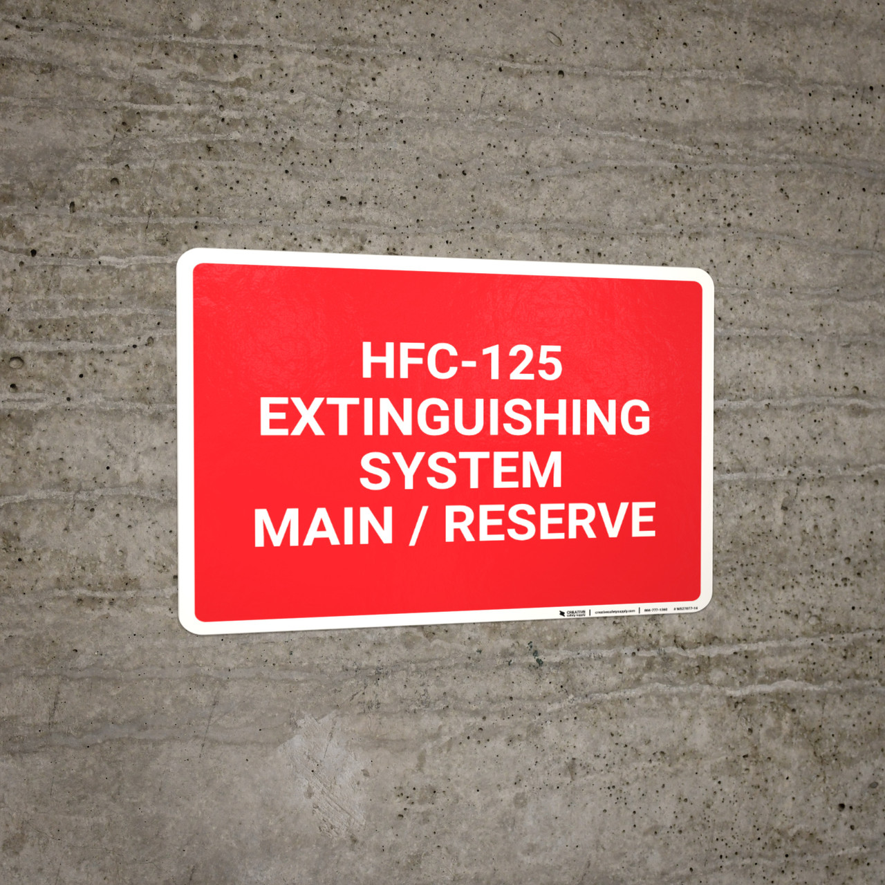 HFC 125 Extinguishing System Main Landscape - Wall Sign