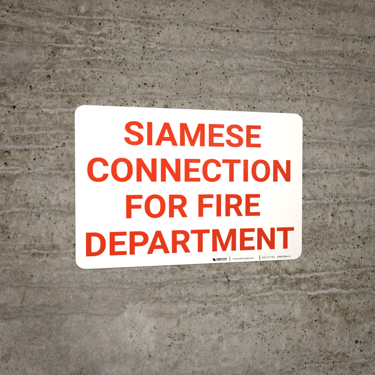 Siamese Connection For Fire Department Landscape - Wall Sign
