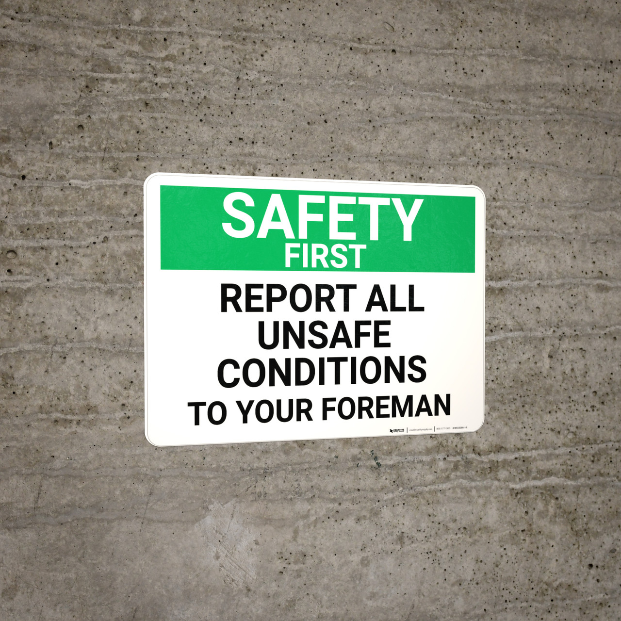 Safety First: Report All Unsafe Conditions To Your Foreman Landscape ...