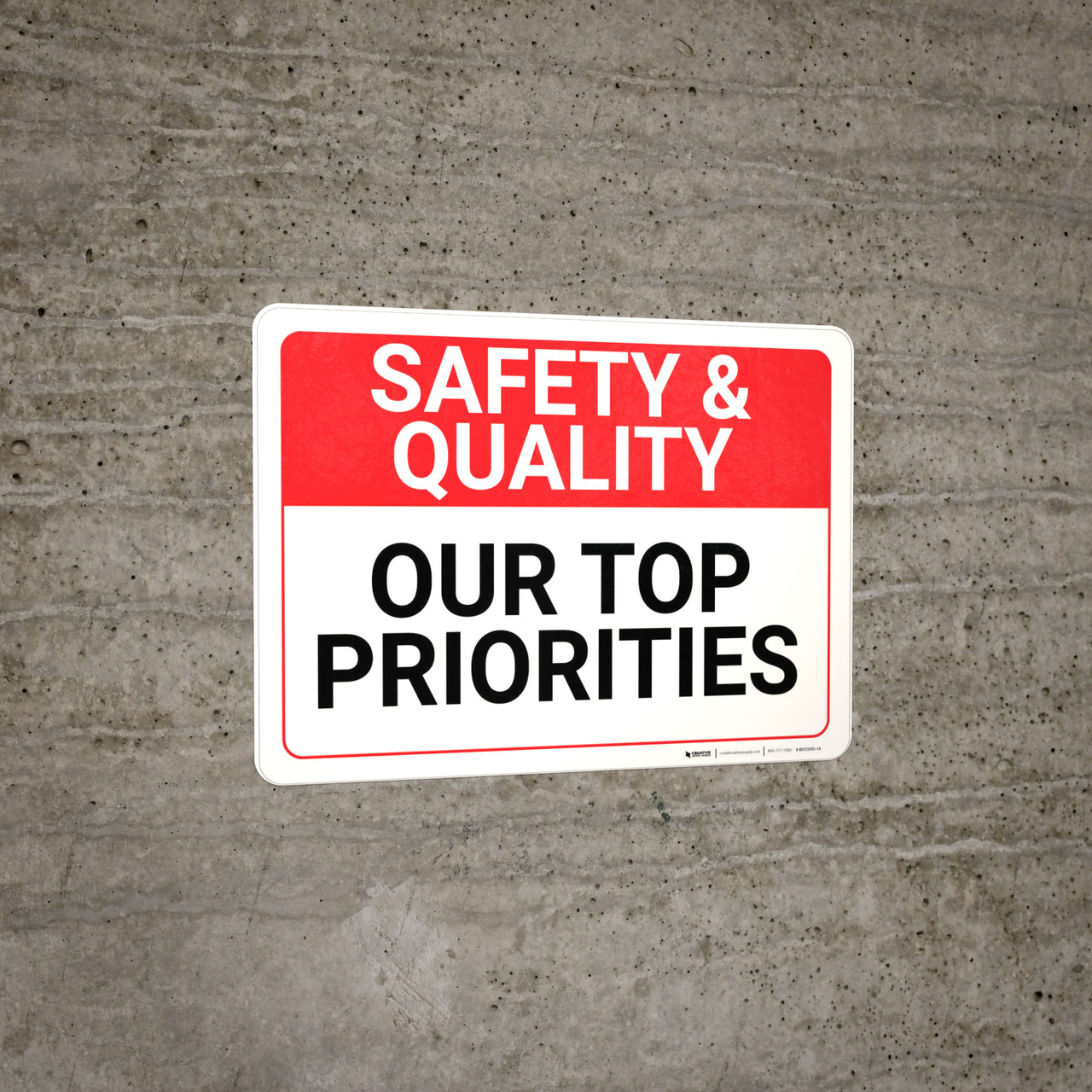 Safety & Quality: Our Top Priorities Landscape - Wall Sign | Creative ...