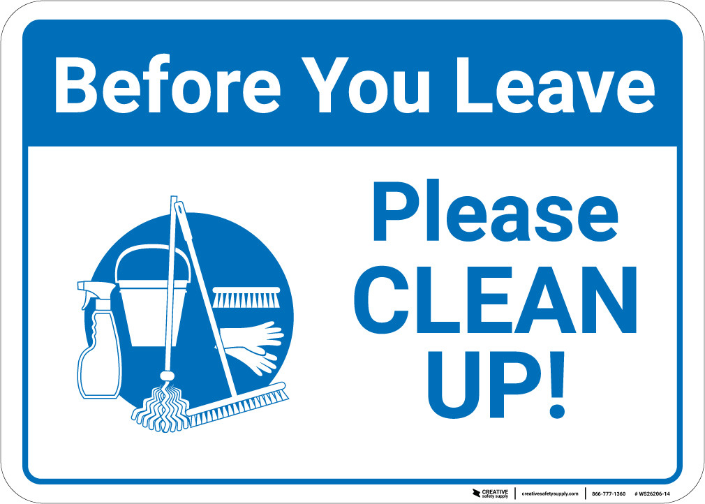 Before You Leave Please Clean Up with Icon Landscape - Wall Sign ...
