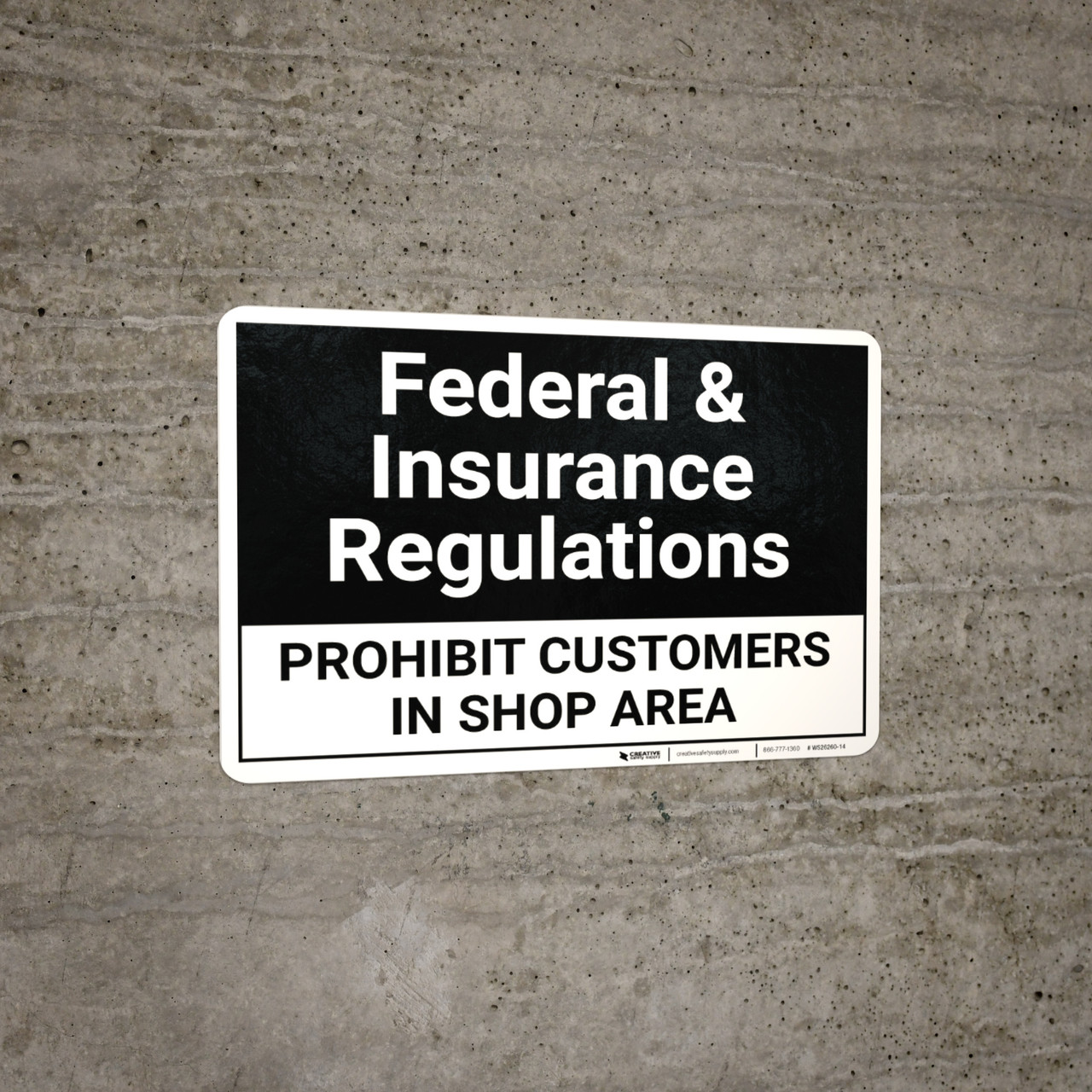 Federal And Insurance Regulations Prohibit Customes in Shop Landscape ...