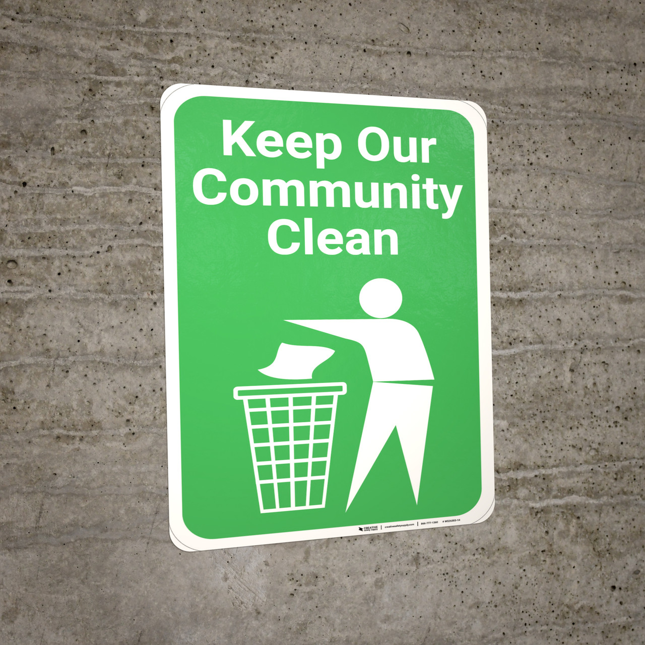 Keep Our Community Clean with Icon Portrait - Wall Sign | Creative ...