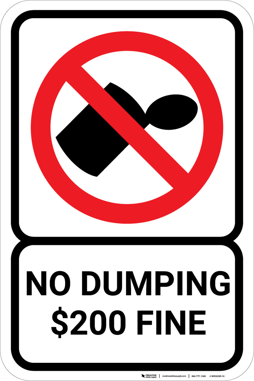 No Dumping Fine with Icon Portrait - Wall Sign | Creative Safety Supply
