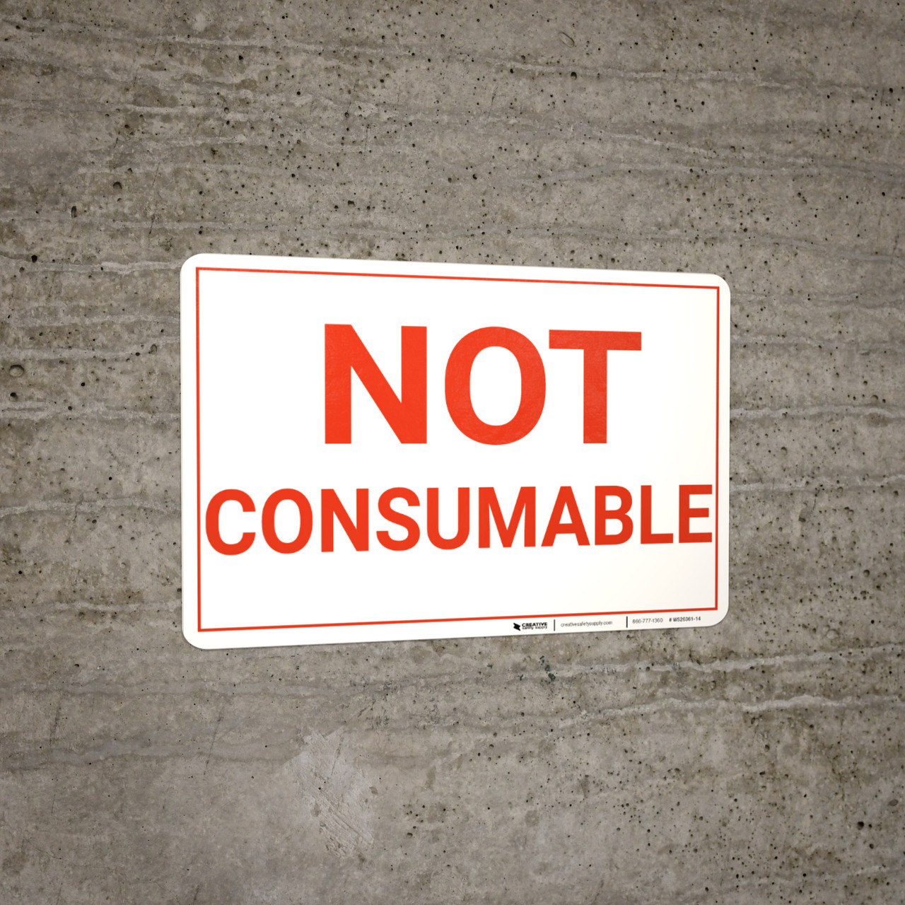 Not Consumable Landscape - Wall Sign