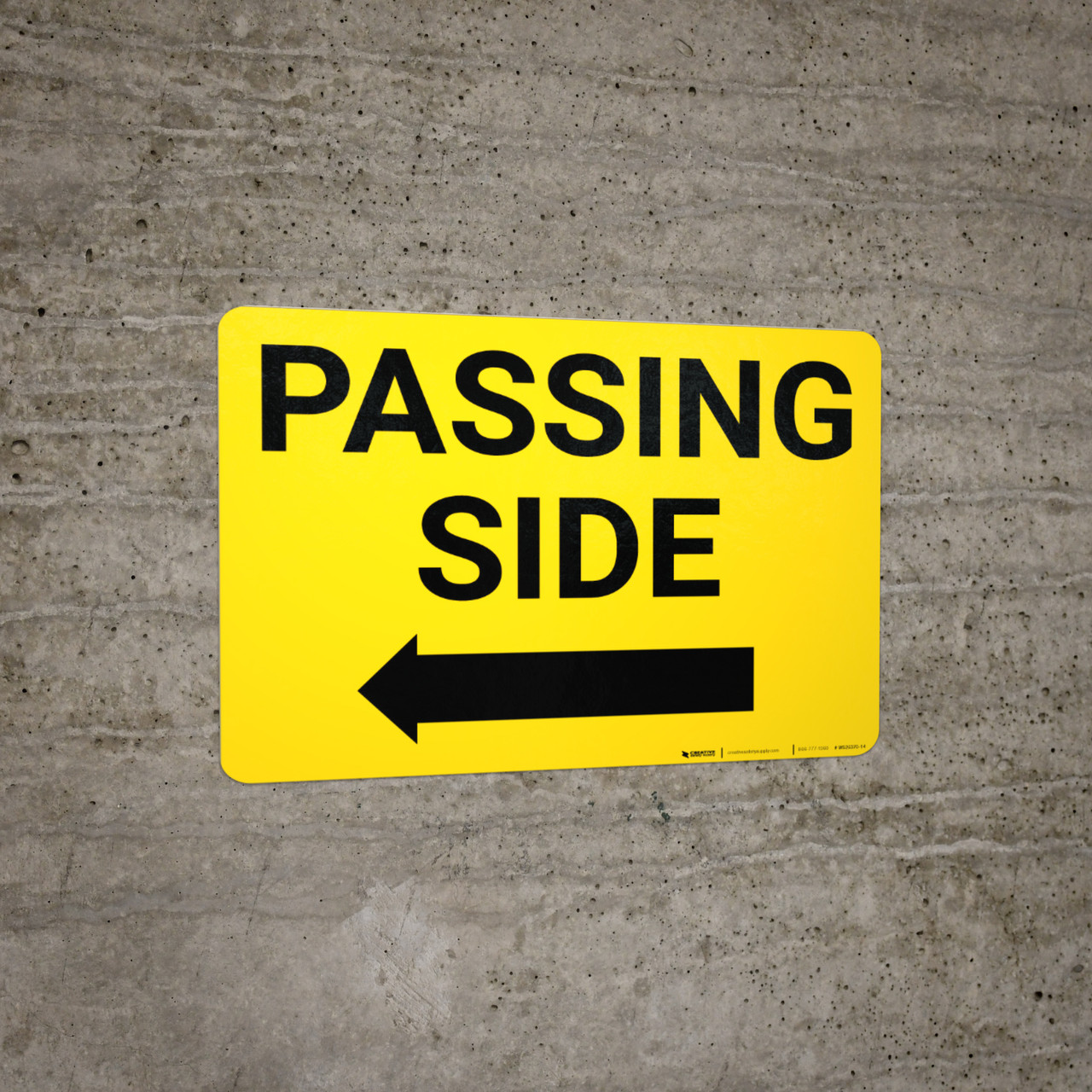 Passing Side with Right Arrow Landscape - Wall Sign | Creative Safety ...