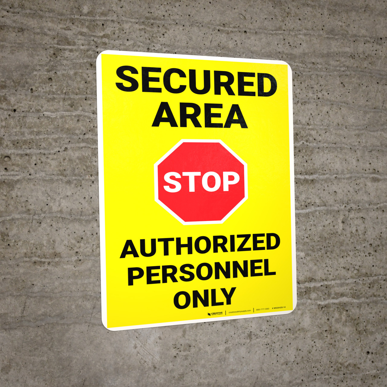 Secured Area Authorized Personnel Only with Stop Icon Portrait - Wall Sign
