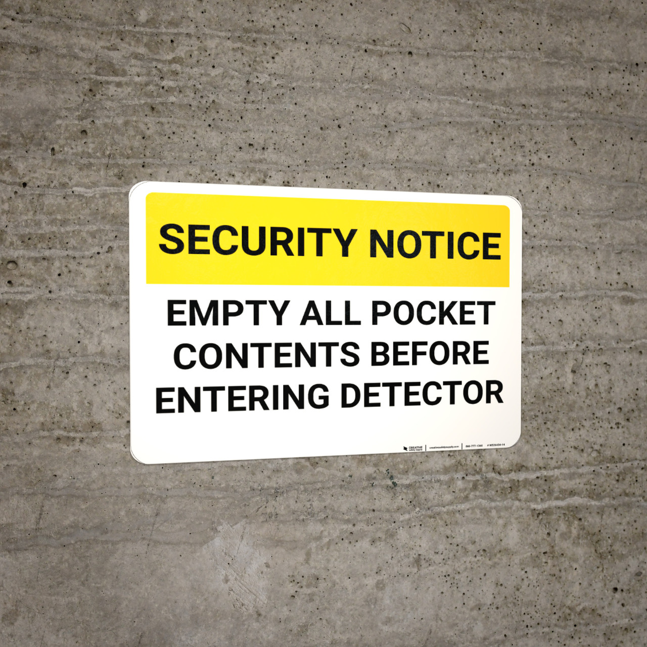 Security Notice Empty Pockets Before Entering Detector Landscape - Wall ...