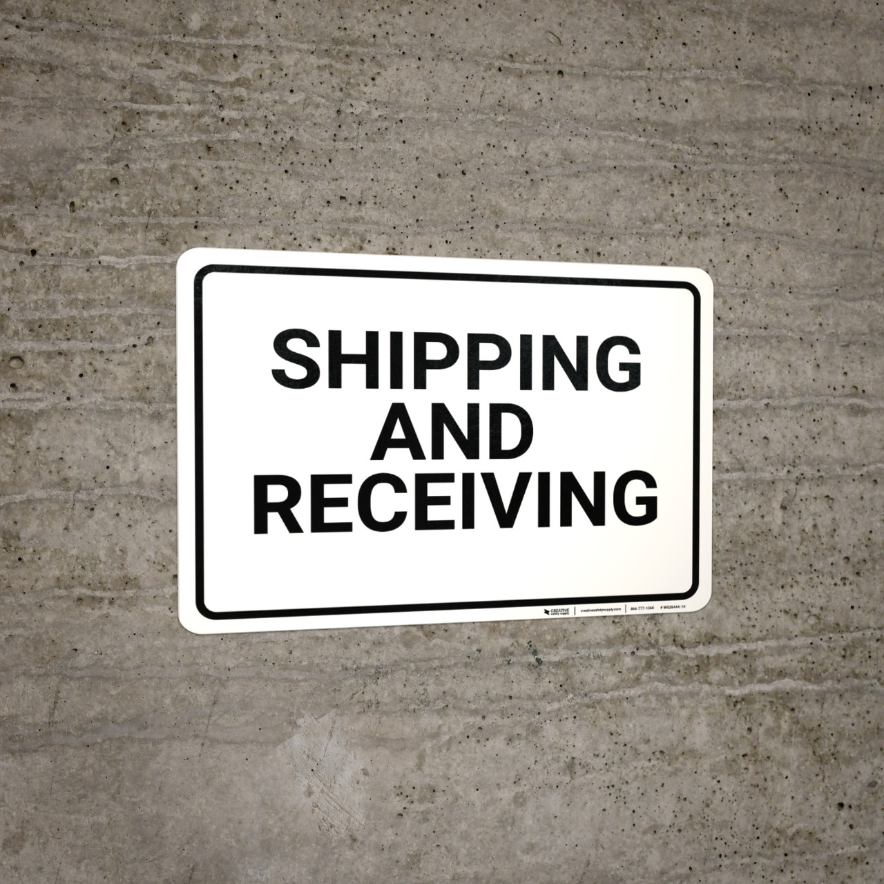 Shipping And Receiving Landscape - Wall Sign
