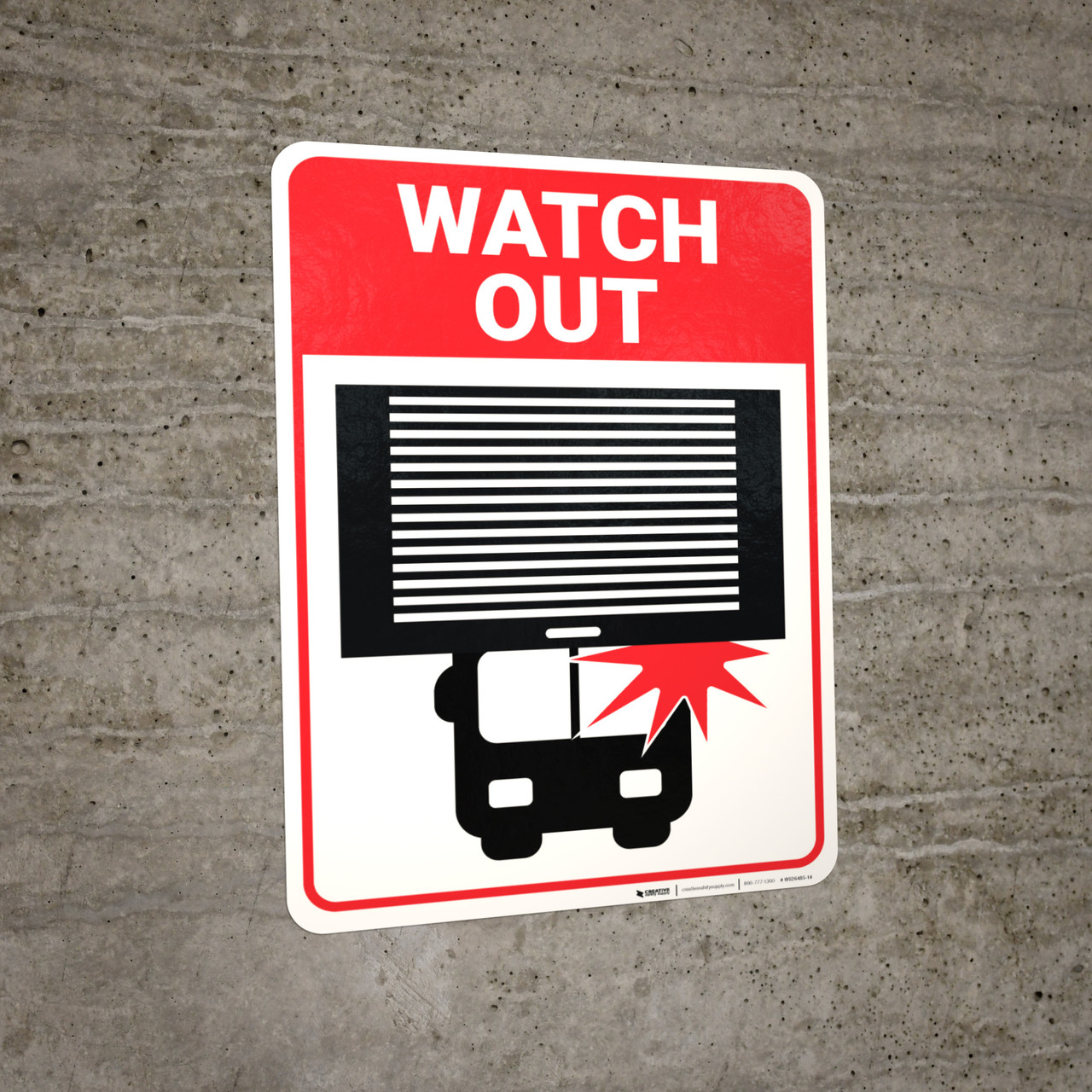 Watch Out with Icon Portrait - Wall Sign
