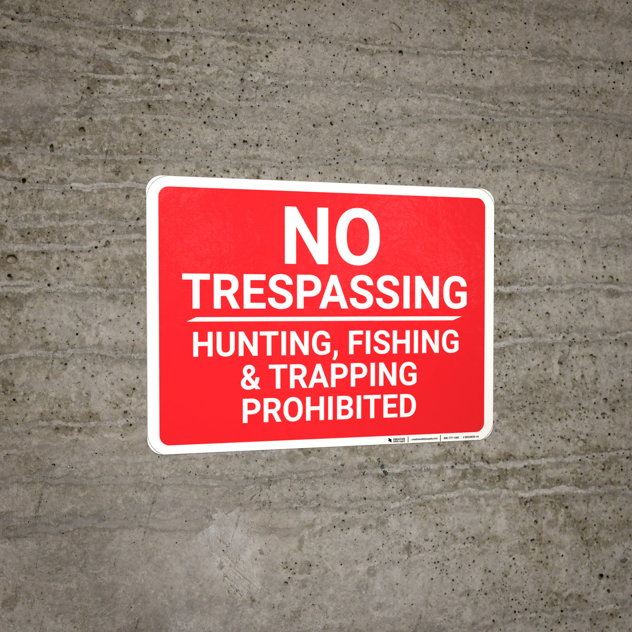 No Trespassing Hunting Fishing Trapping Prohibited Red Landscape - Wall ...