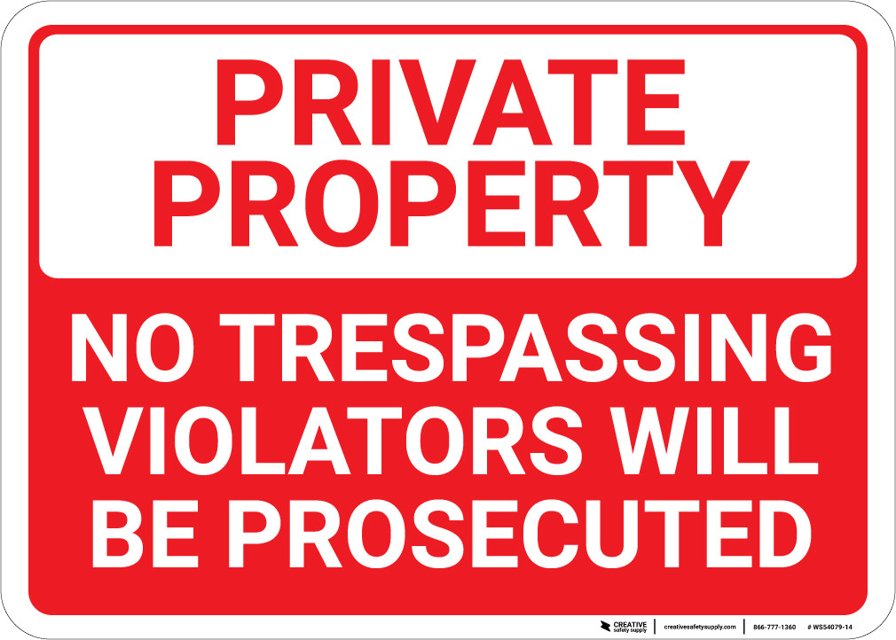 Private Property No Trespassing White Header Landscape - Wall Sign ...
