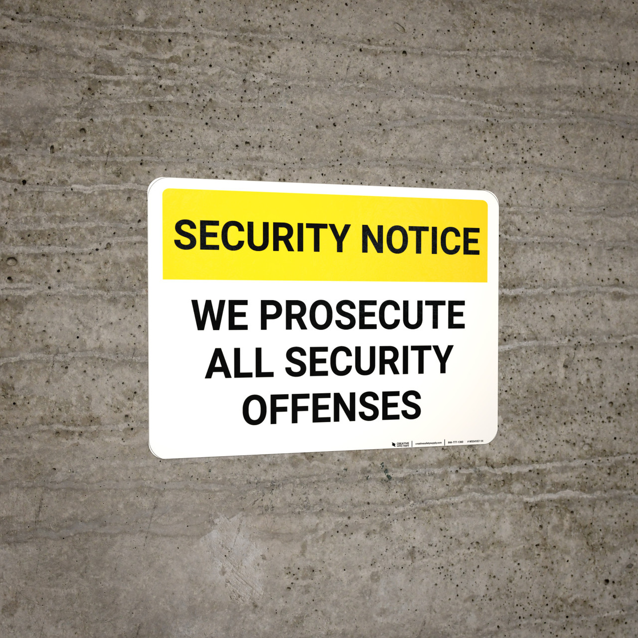 Security Notice: Prosecute Security Offenses Landscape - Wall Sign