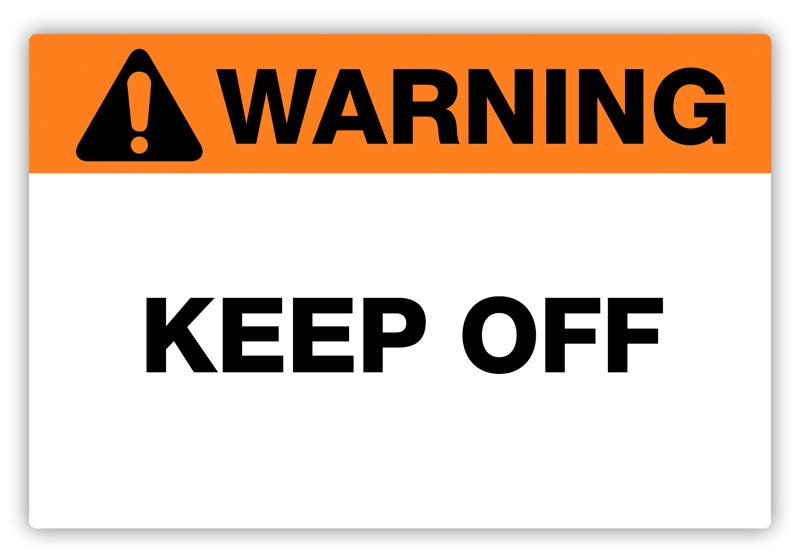 Warning - Keep Off Label