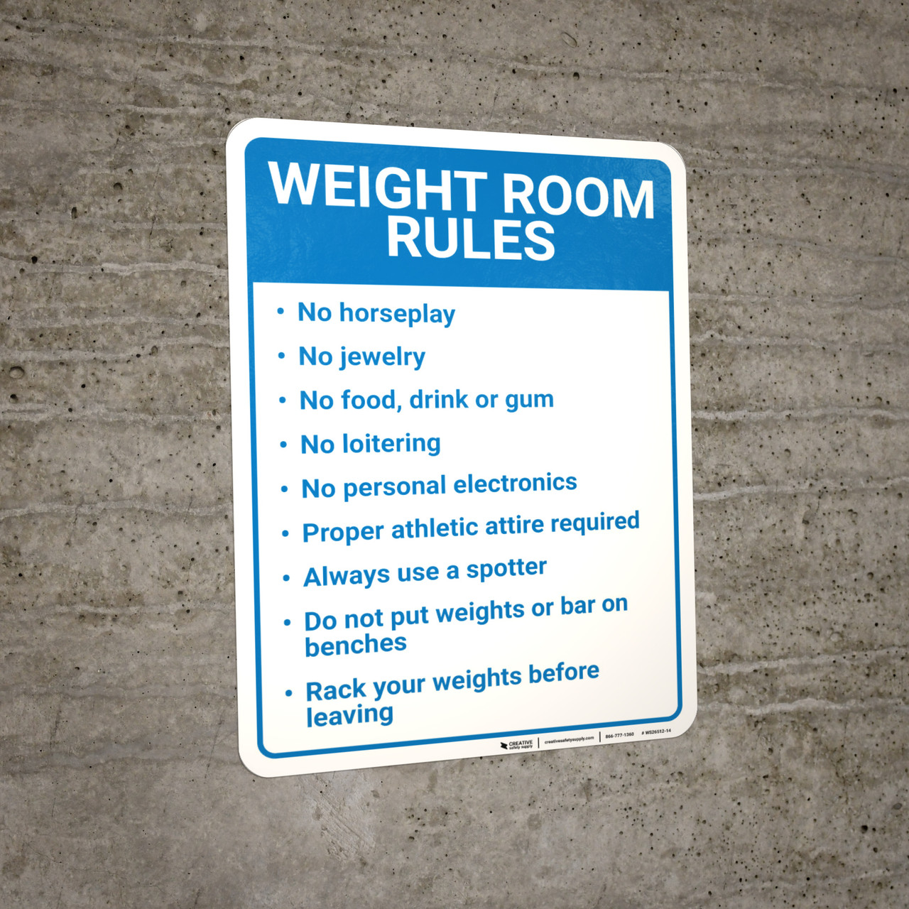 Weight Room Rules: Nine Item Bulleted Rule List Portrait - Wall Sign