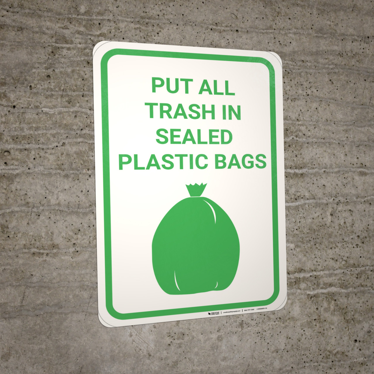 Put All Trash In Sealed Plastic Bags with Icon Portrait - Wall Sign ...