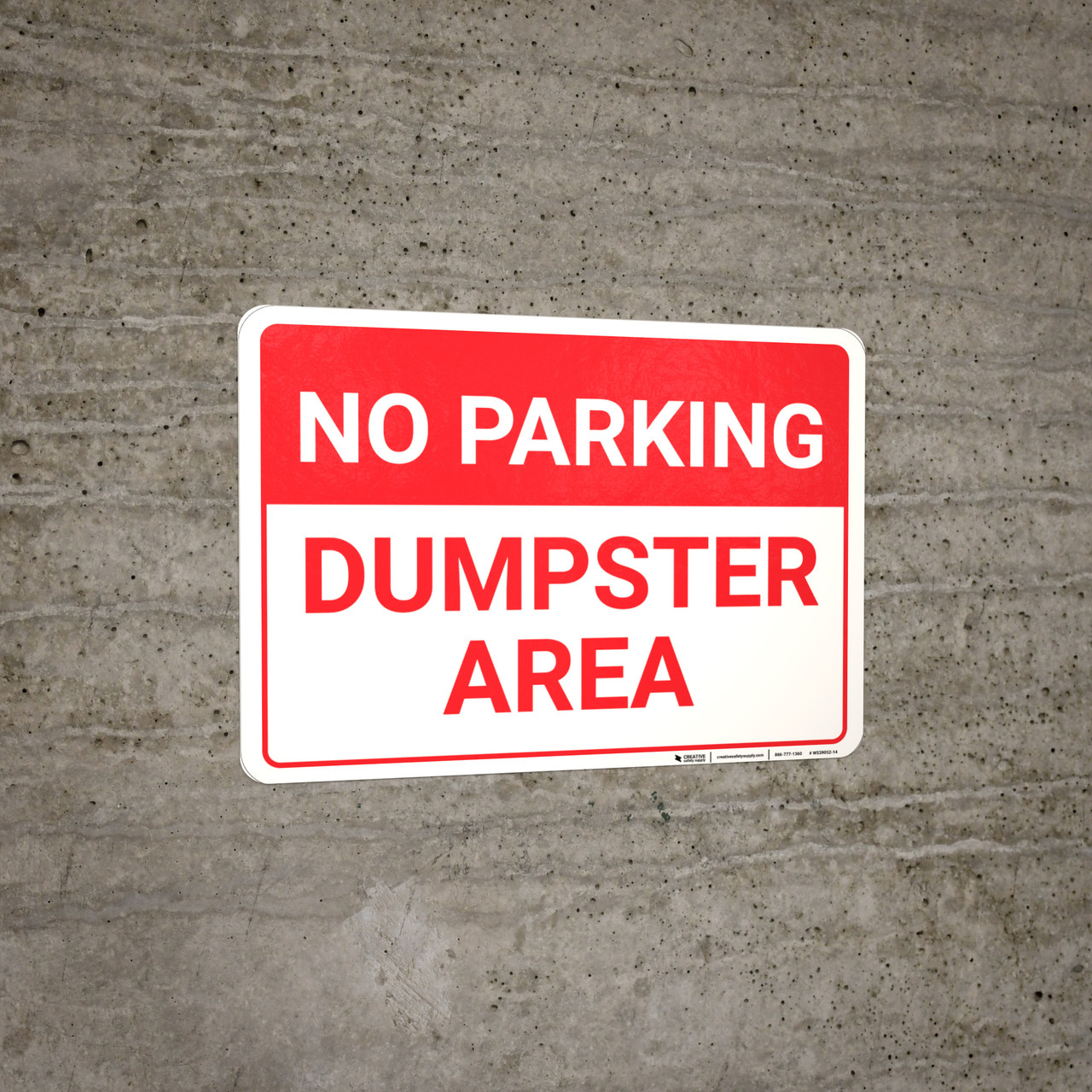 No Parking Dumpster Area Landscape - Wall Sign | Creative Safety Supply