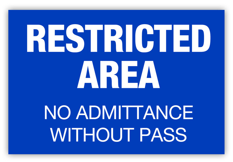 Restricted Area w/o Pass Label (Blue)