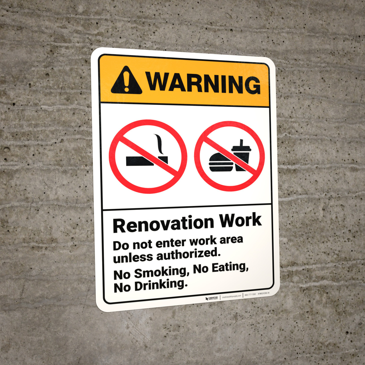 Warning: Renovation Work Do Not Enter Unless Authorized with Icons ANSI ...