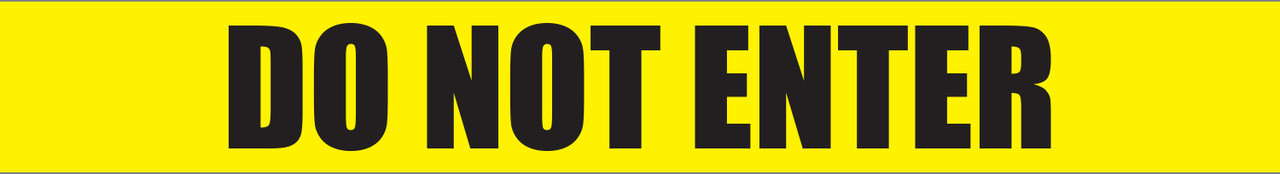 Do Not Enter - Inline Printed Floor Marking Tape