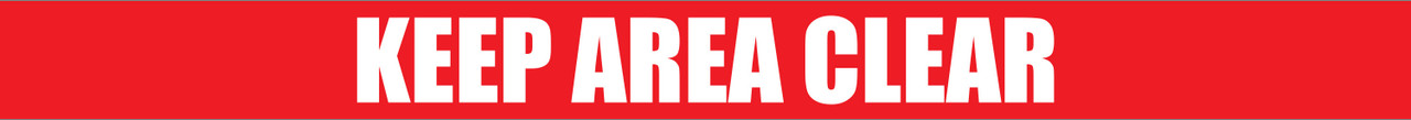 Keep Area Clear - Inline Printed Floor Marking Tape