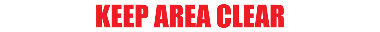Keep Area Clear - Inline Printed Floor Marking Tape