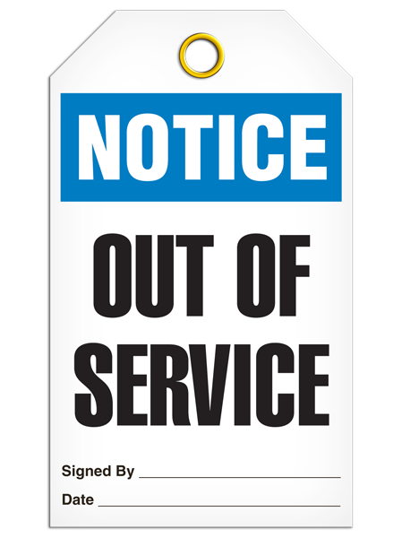 Notice Out Of Service Tags | Creative Safety Supply