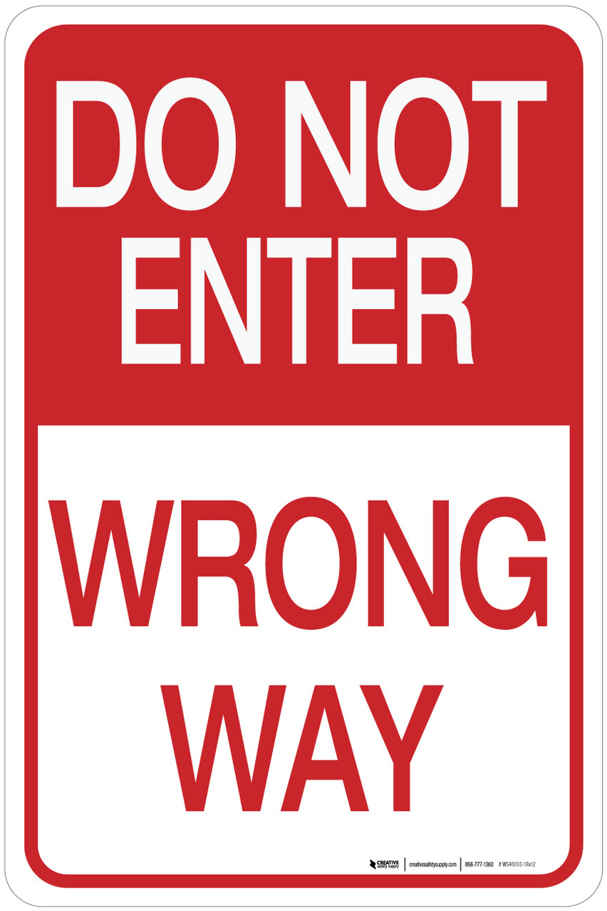wrong way' sign