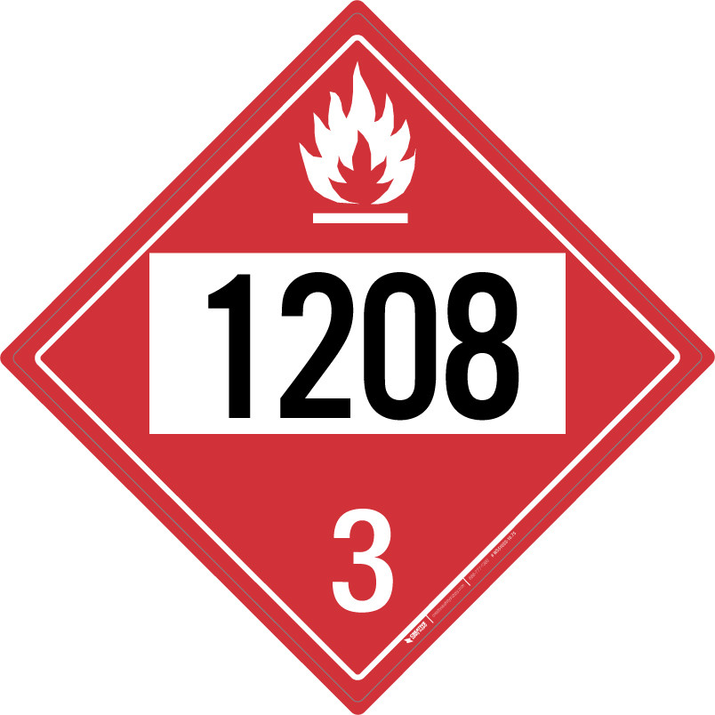 Flammable: Class 3 - UN1208 - Placard Sign