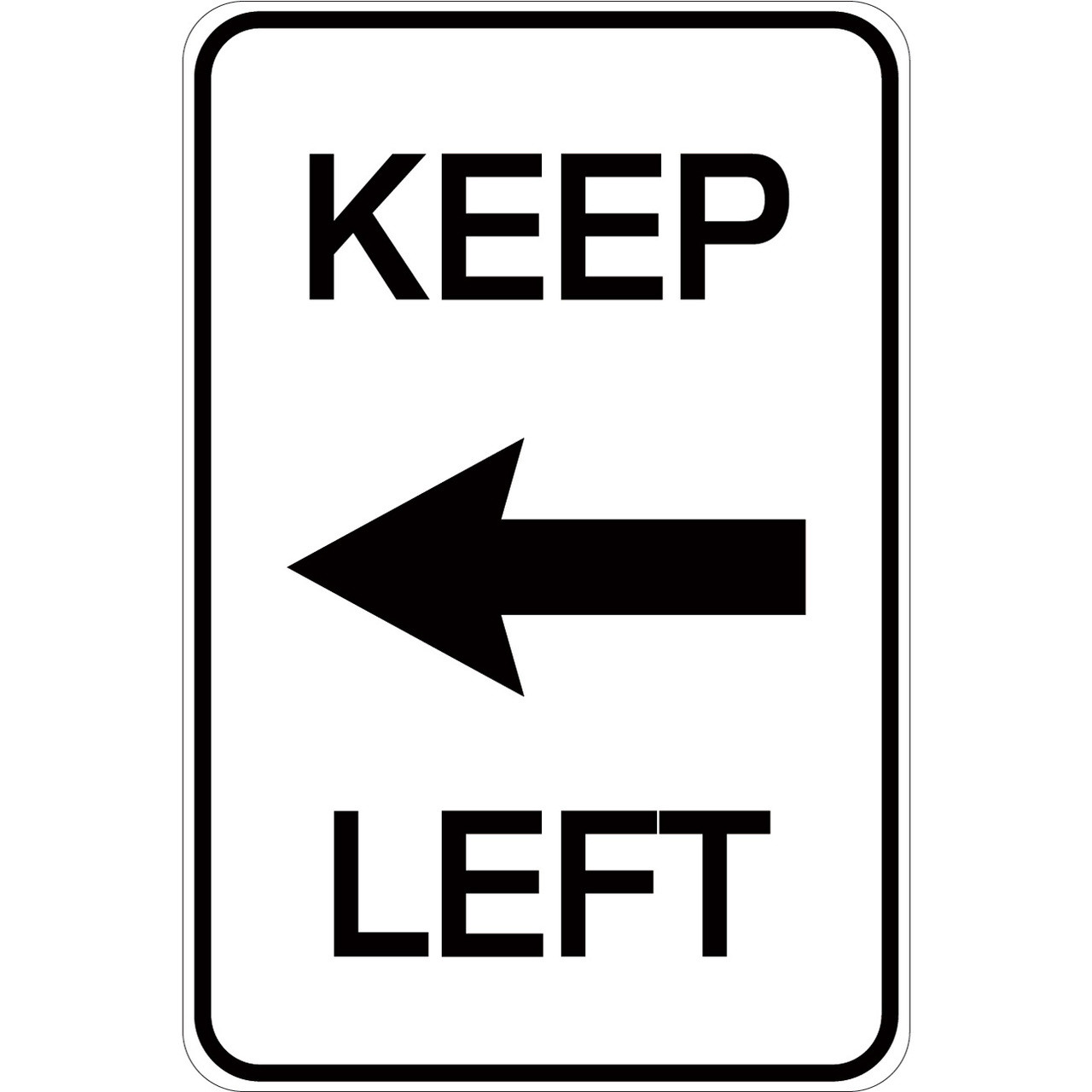 Keep Left (with arrow) - Aluminum Sign