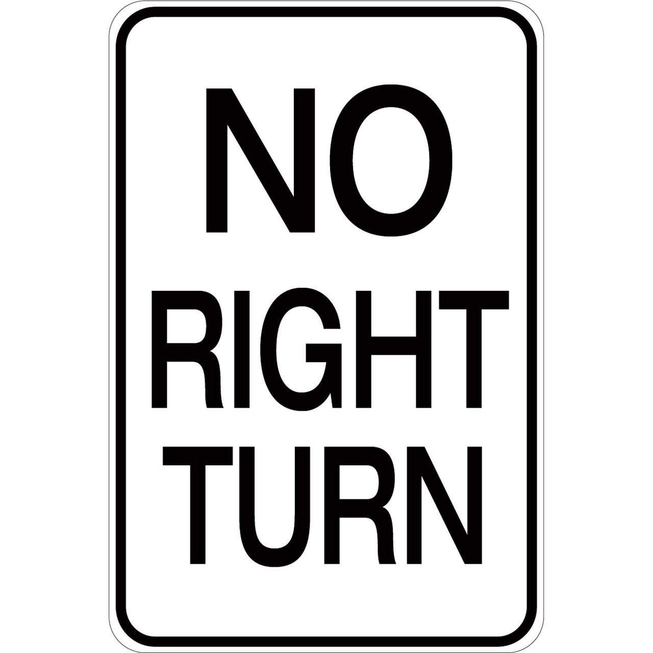 No Right Turn - Aluminum Sign