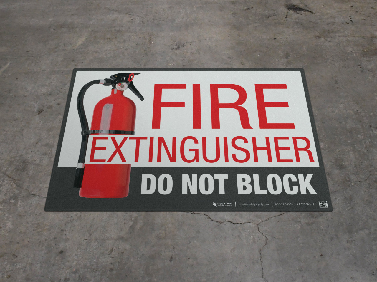 Fire Extinguisher Do Not Block Floor Sign