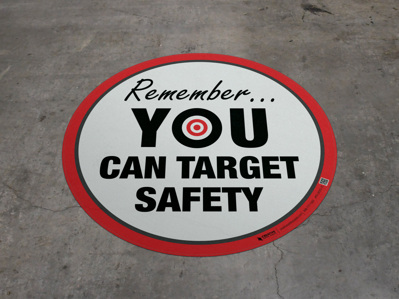 Floor Sign - Remember... You Can Target Safety