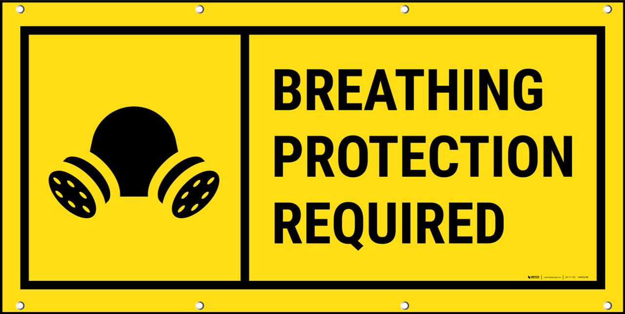 Breathing Protection Required Banner | Creative Safety Supply