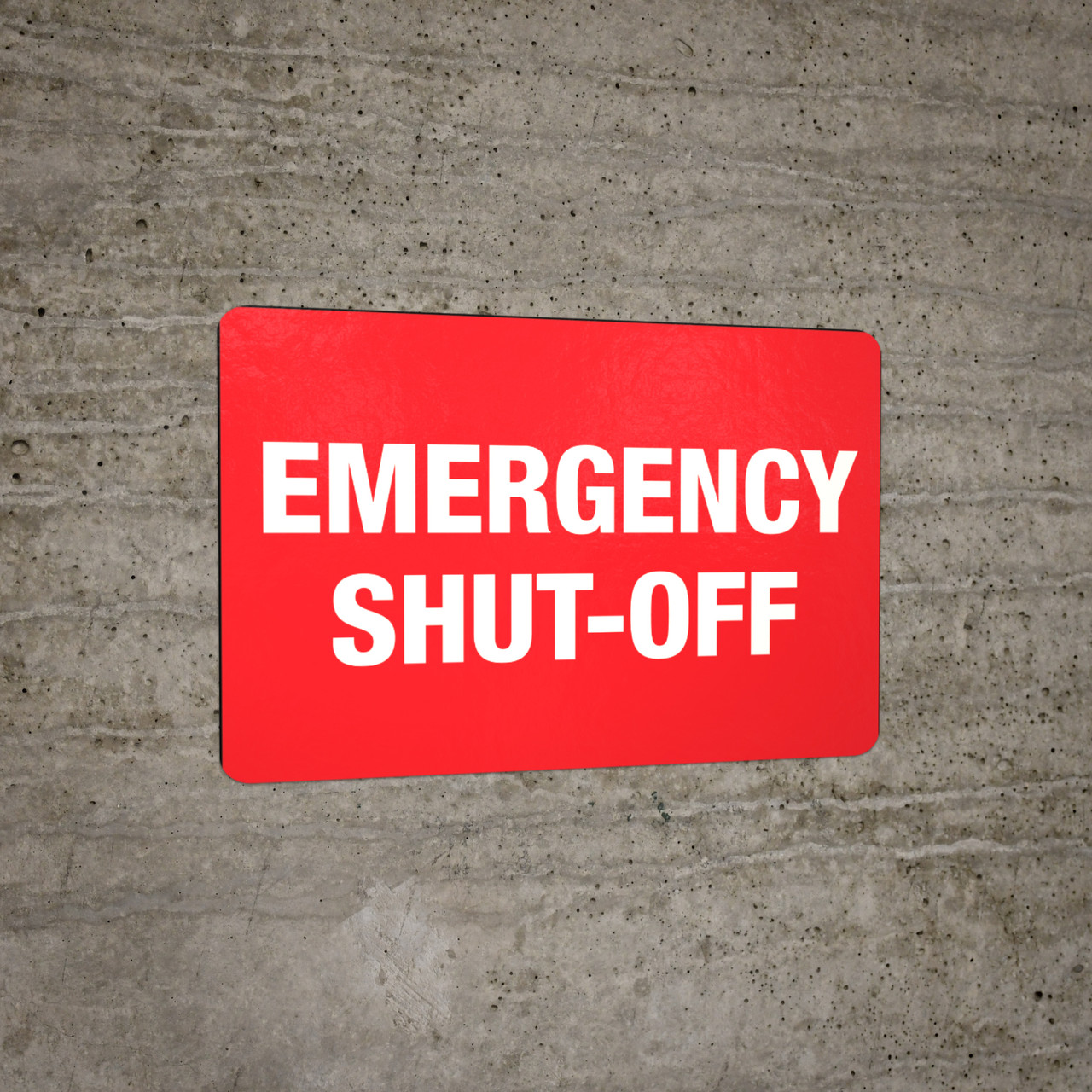 Emergency Shut-Off Sign