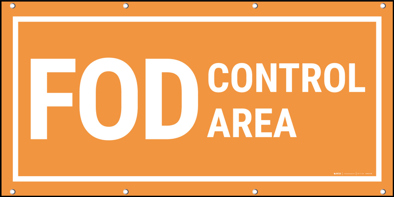 FOD Control Area Type B Banner | Creative Safety Supply