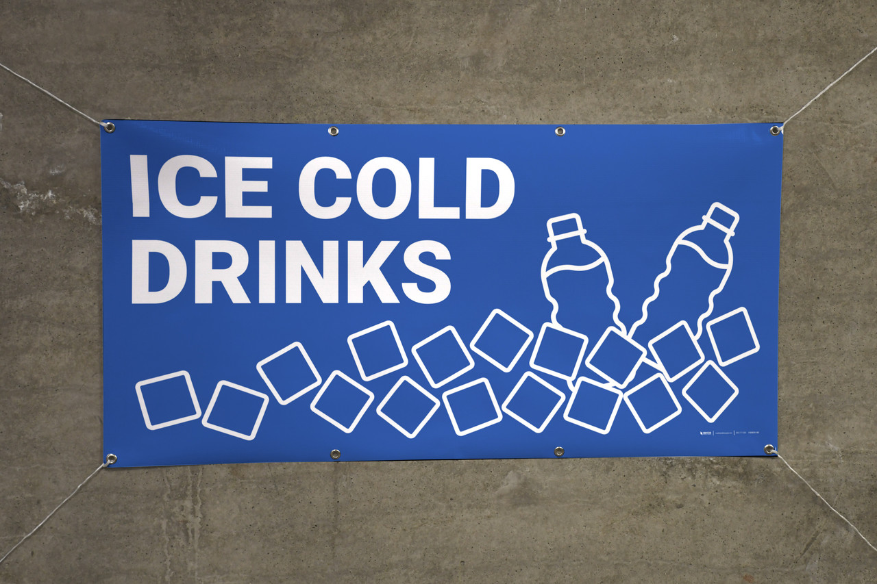 Ice Cold Drinks Banner | Creative Safety Supply