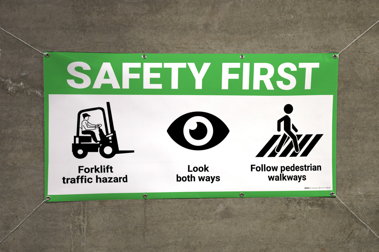 Safety First Forklift Traffic Look Both Ways Pedestrian Walkways Banner