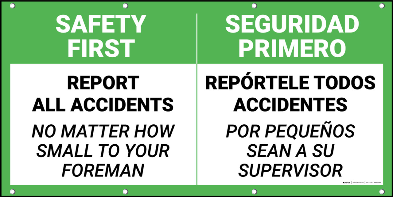 Safety First Report Accidents to Foreman Bilingual Spanish Banner ...